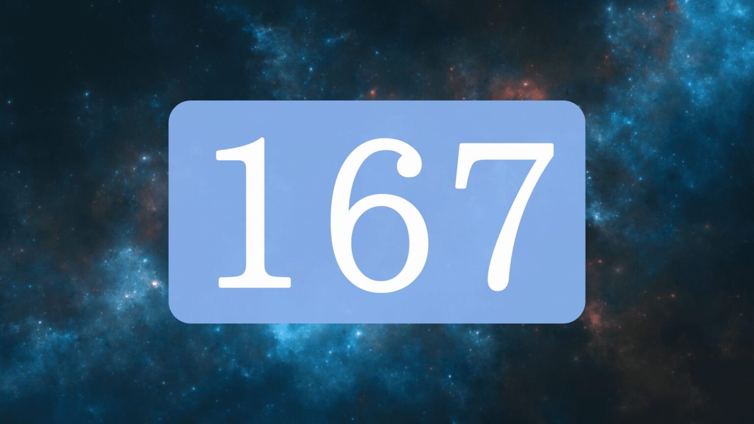 【167】エンジェルナンバーの意味は？ツインレイ・片思い・金運のメッセージ | やさしいエンジェルナンバー